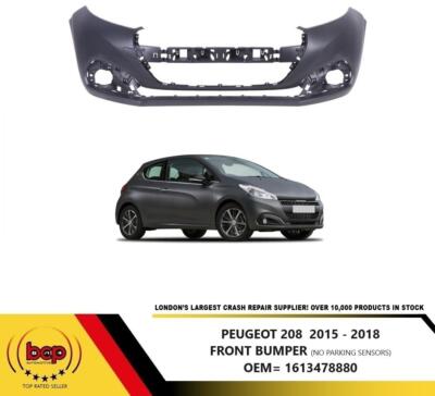 PEUGEOT 208 2015 - 2019 FRONT BUMPER STANDARD MODELS PRIMED INSURANCE ...