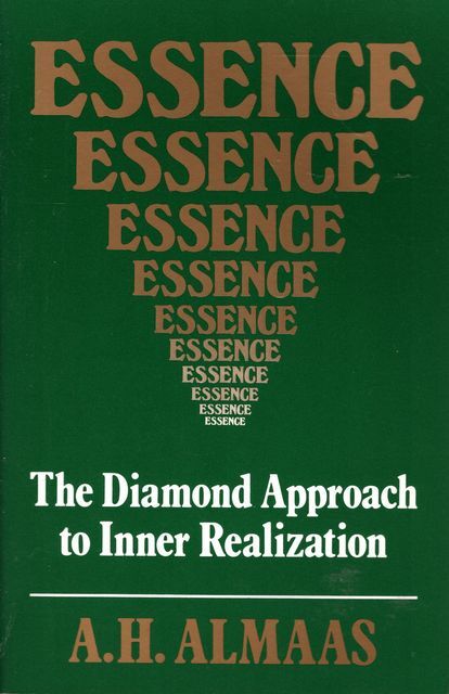 A. H. ALMAAS Essence: The Diamond Approach to Inner Realization 1986 SC Book | eBay