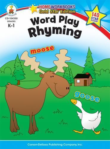 Word Play: Rhyming, Grades K - 1: Gold Star Edition (Home Workbooks ...