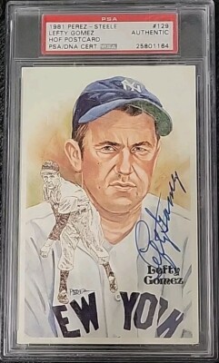 Lefty Gomez HOF Yankees Signed 1981 Perez-Steele PSA/DNA Authentic AUTO ...