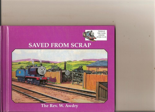 THOMAS THE TANK ENGINE SAVED FROM SCRAP BOOK GROLIER 1995 | eBay