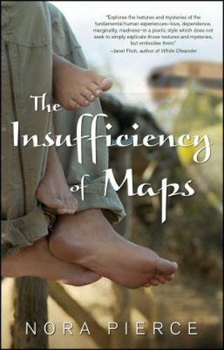 Insufficiency of Maps by Nora Pierce: New 9780743292085| eBay