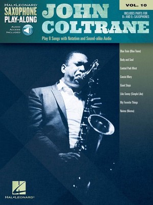 John Coltrane Eb Alto & Bb Tenor Saxophone Play-Along Vol 10 Sheet ...