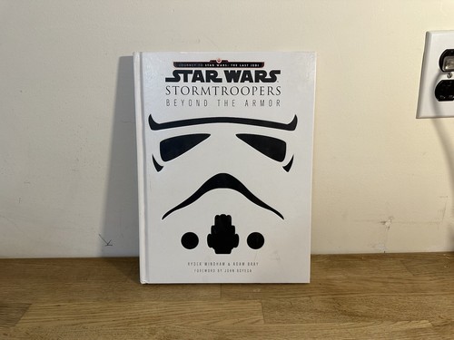 Star Wars Stormtroopers Beyond The Armor 9780062681171| eBay