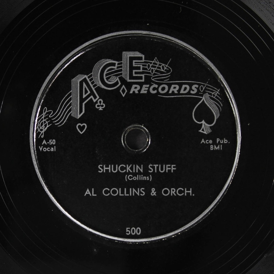 AL COLLINS: i got the blues for you / shuckin stuff ACE Single 78 RPM ...