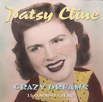 Cline Patsy - Crazy Dreams - Cline Patsy CD KMVG The Cheap Fast Free ...