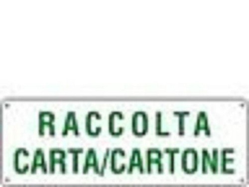 RACCOLTA CARTA CARTONE VETRO PLASTICA LATTINE 350X125 CARTELLO ...
