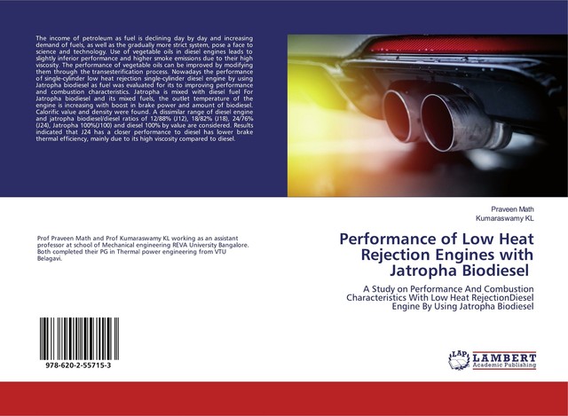 Performance of Low Heat Rejection Engines With Jatropha Biodiesel ...