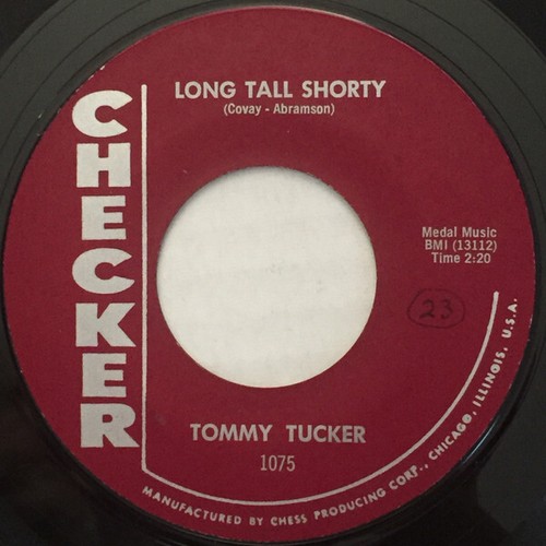 Tommy Tucker - Long Tall Shorty 1964 7", Single Checker 1075 Very Good ...