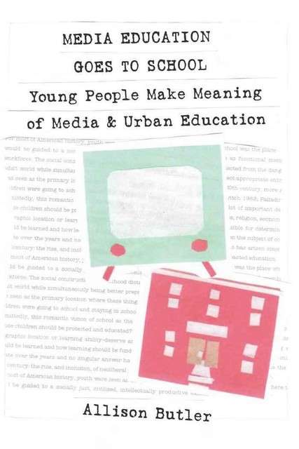 Media Education Goes to School von Allison Butler (2009, Taschenbuch ...