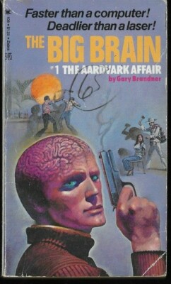 The Big Brain Book #1: The Aardvark Affair by Gary Brandner Pulp Trash ...