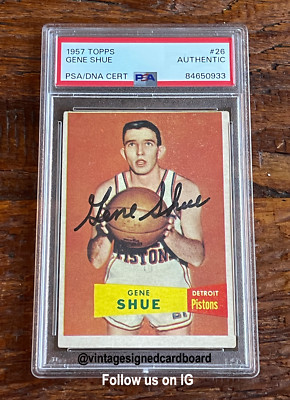 1957 Topps Gene Shue #26 (d. 2022) Signed Auto - PSA/DNA RARE!! | eBay