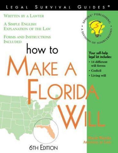 How to Make a Florida Will by Mark Warda (2000, Trade Paperback) for ...