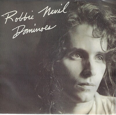 ROBBIE NEVIL DOMINOES/NEIGHBORS USED 7" W/ PIC SLEEVE VG+/VINYL NM | eBay