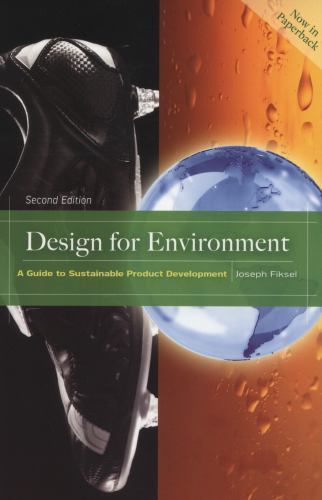 Design for Environment, Second Edition by Joseph Fiksel (2011, Trade Paperback) for sale online ...