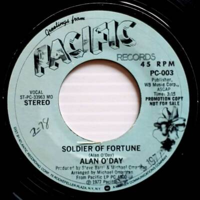 Alan O'Day - Soldier of Fortune [7" 45 rpm Promo] on Pacific Records PC ...