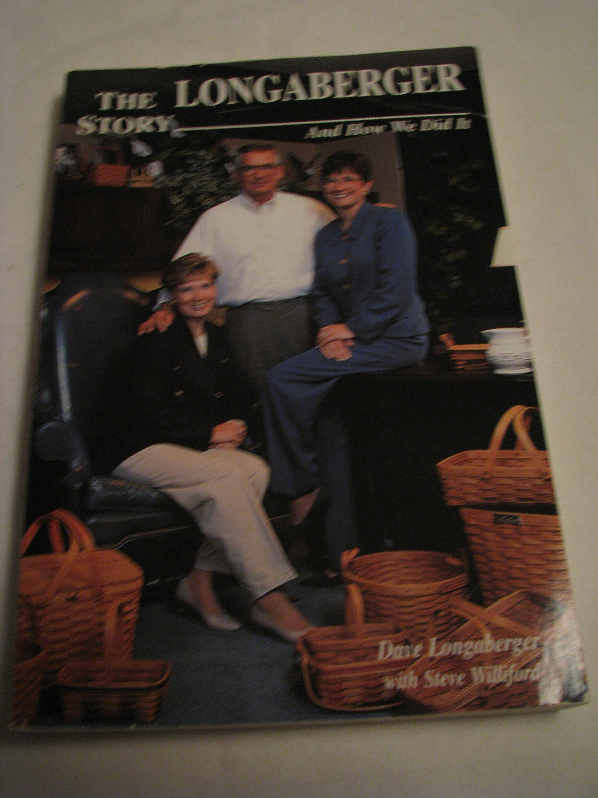 The Story Longaberger Softcover Book by Dave Longaberger | eBay