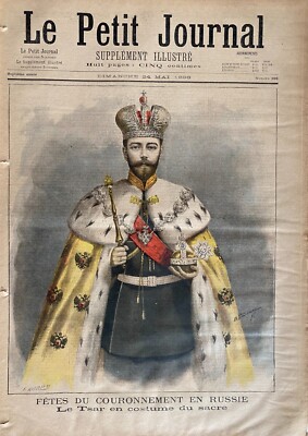 PETIT JOURNAL 1896 N° 288 LE COURONNEMENT DU TSAR ET TSARINE EN RUSSIE ...
