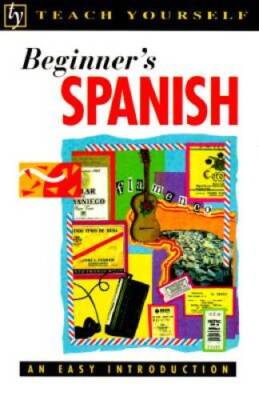 Beginners Spanish (Teach Yourself Books) (Spanish Edition) - VERY GOOD ...