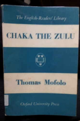 Thomas Mofolo Chaka the Zulu Schoolboy fiction | eBay