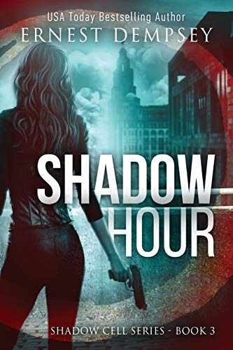 Shadow Hour: A Shadow Cell - Paperback, by Dempsey Ernest; Whited ...