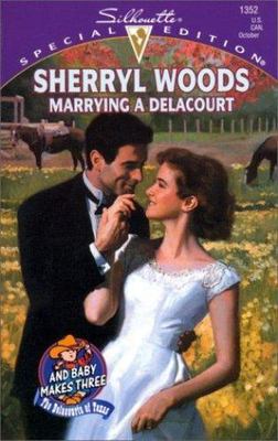 Marrying a Delacort by Woods, Sherryl 9780373243525| eBay