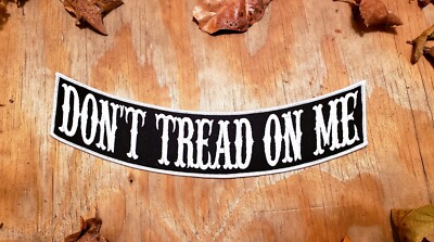 DON'T TREAD ON ME BIKER ROCKER PATCH 12"X3" motorcycle dtom 2nd ...