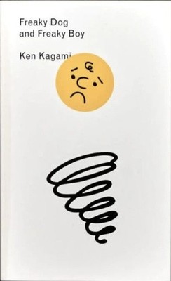 Freaky Dog and Freaky Boy by Ken Kagami [Paperback] | eBay Australia