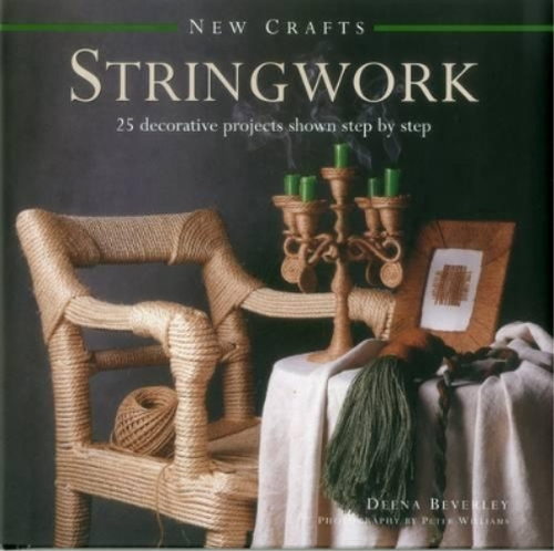 Beverley Deena New Crafts: Stringwork (Relié) 9780754830023 | eBay