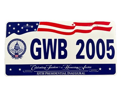 2005 55th Inauguration President George W. Bush Commemorative License ...
