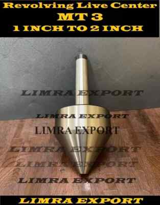Lathe Machine Revolving Pipe Tube Center 1" To 2" Live Tailstock MT 3 ...