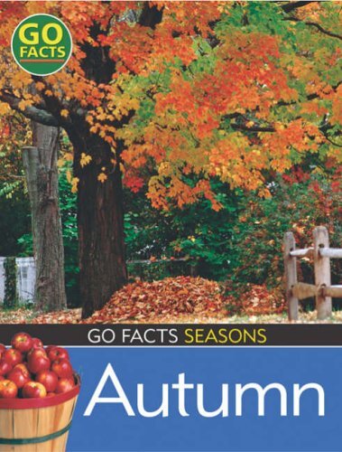 Autumn (Go Facts: Seasons) By Katy Pike | eBay