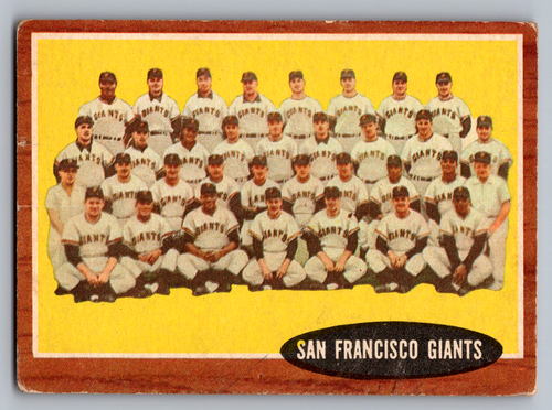 1962 TOPPS #226 SAN FRANCISCO GIANTS TEAM CARD W/MAYE/McCOVEY/MARICHAL ...