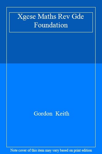 Gordon Keith Xgcse Maths Rev Gde Foundation Book for sale online | eBay