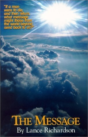 The Message by Richardson, Lance (December 1, 2000) Paperback 1st | eBay