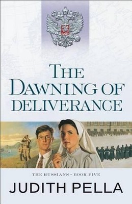 The Dawning of Deliverance by Judith Pella (English) Paperback Book ...