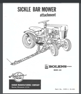 Haban Sickle 405 Owner parts Manual Year 1964 for Bolens 600, 800, 900 ...