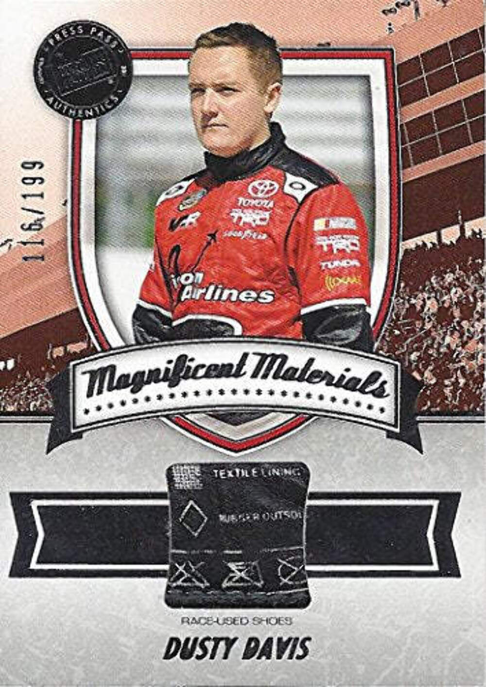Dusty Davis 2011 Press Pass Fan Fare MAGNIFICENT MATERIALS (Race-Used ...