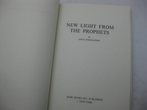 New light from the prophets by Rabbi Louis Finkelstein | eBay