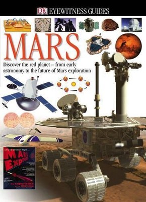 Eyewitness Guide: Mars (DK Eyewitness) by DK Hardback Book The Fast ...