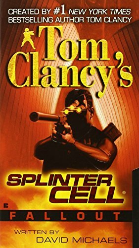 Fallout (Tom Clancy's Splinter Cell) by Michaels, David Book The Fast ...