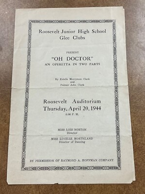 1944 Roosevelt Jr. High School GLEE CLUB Program "Oh Doctor" | eBay