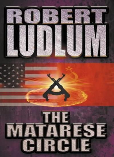 The Matarese Circle By Robert Ludlum. 9780586050293 | eBay