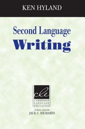 Second Language Writing by Dr. Hyland, Ken: Used 9780521534307| eBay