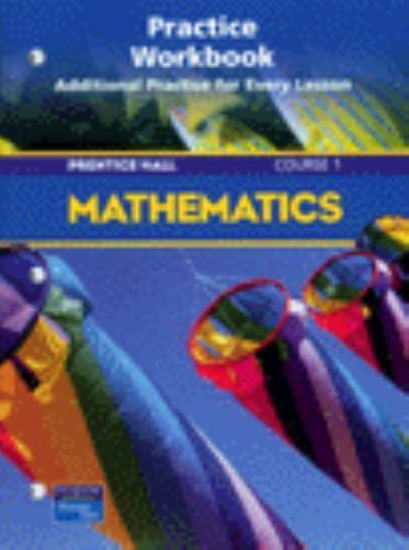 Prentice Hall Math Course 1 Study Guide and Practice Workbook 2004c ...