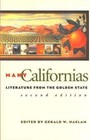 Many Californias: Literature from the Golden State by Gerald W Haslam ...