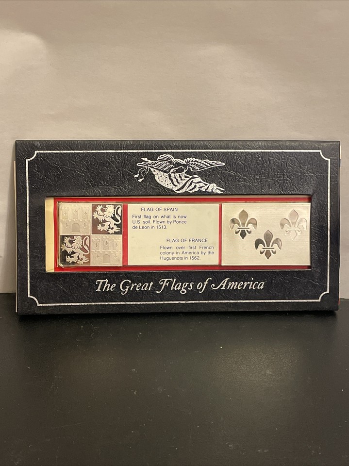 1972 Franklin Mint Flag Of France Spain Great Flags Of America Sterling ...
