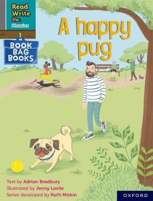 Read Write Inc. Phonics: A happy pug (Grey Set 7 Book Bag Book 1 ...