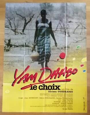 LE CHOIX YAM DAABO farique burkina faso affiche cinema originale ...