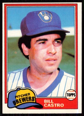1981 Topps Bill Castro Milwaukee Brewers #271 | eBay